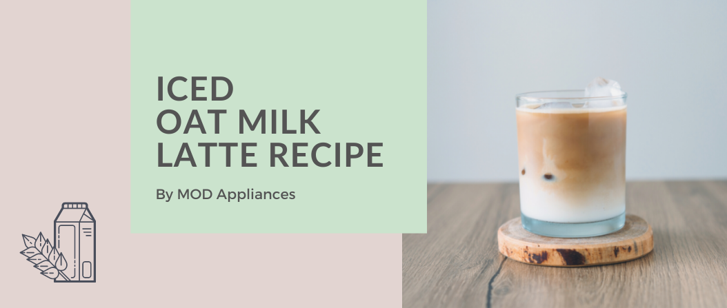 Iced Latte with Homemade Oat Milk Using your MOD Cold Press Juicer ...